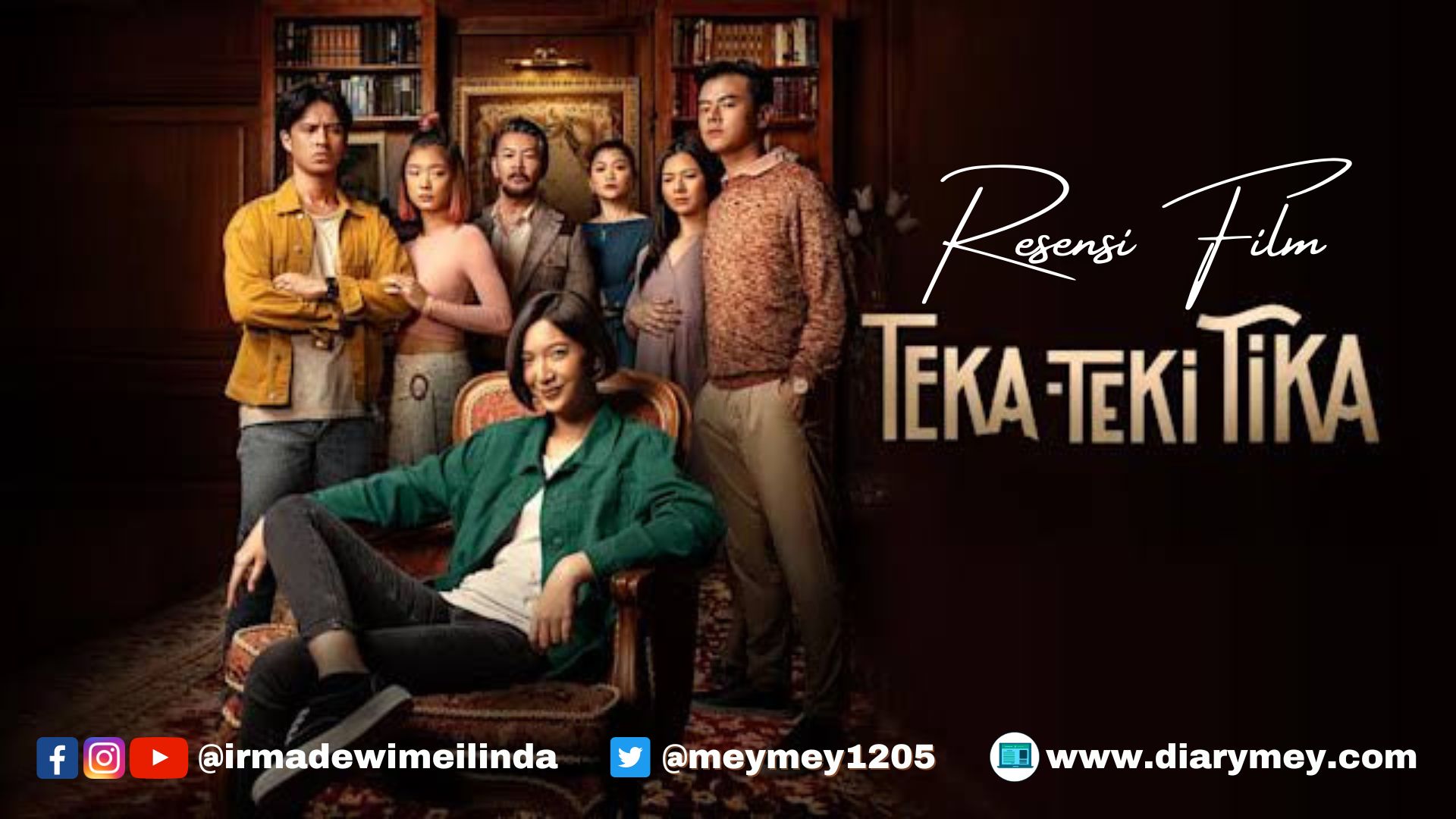 Resensi Film Teka-Teki Tika | Blogger Perempuan Network