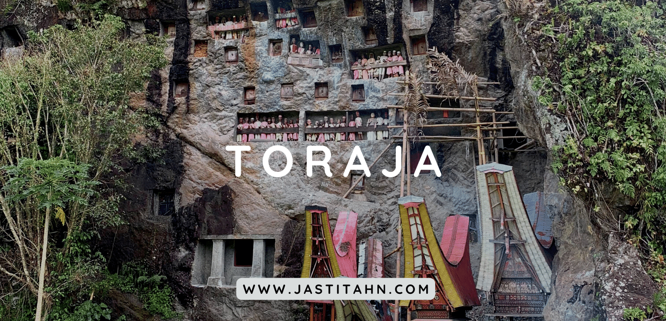 Rekomendasi Wisata Toraja, Sulawesi Selatan | Blogger Perempuan Network