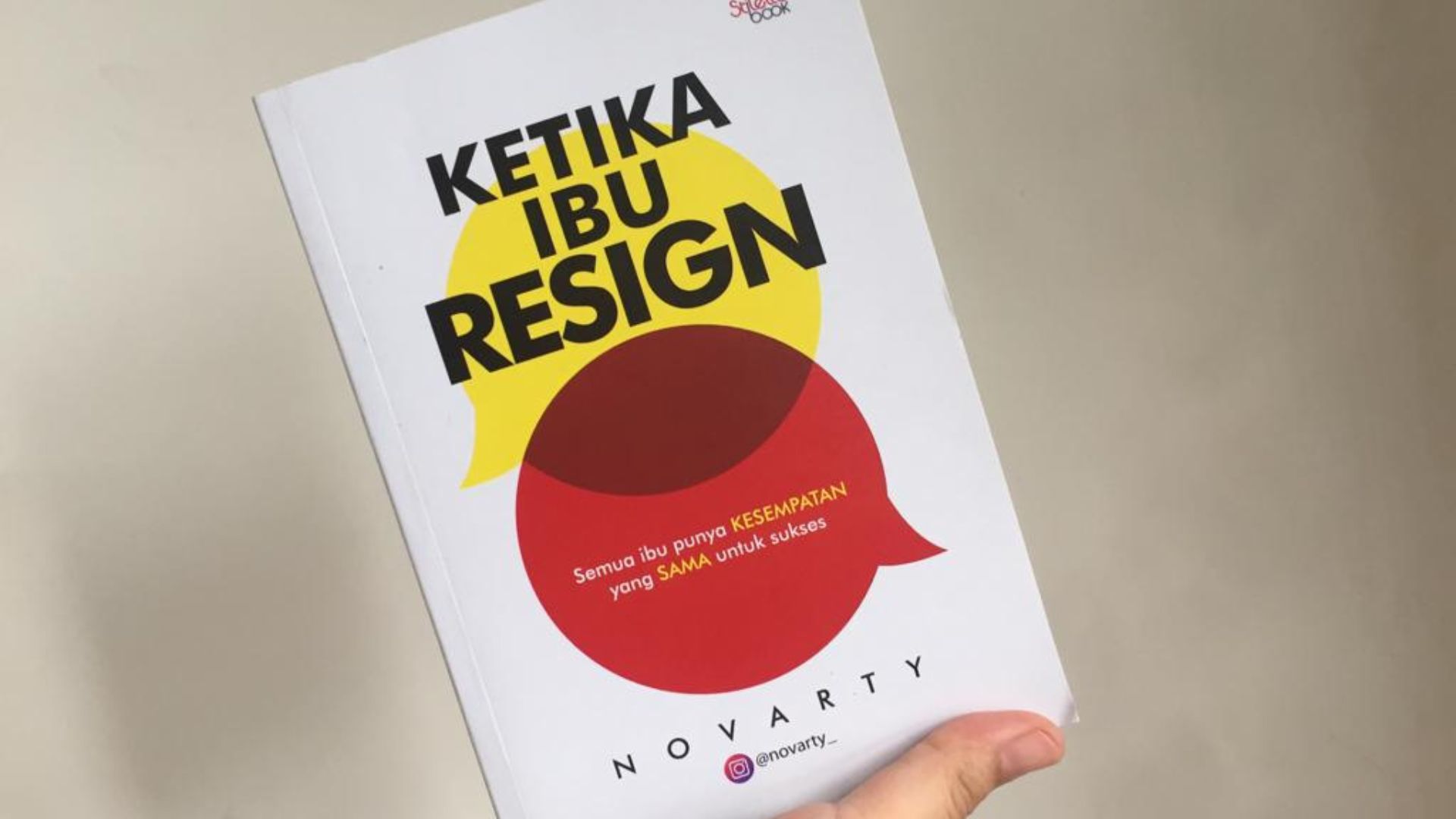 Buku KETIKA IBU RESIGN, Pentingnya Matang Menimbang dan Memapar ...