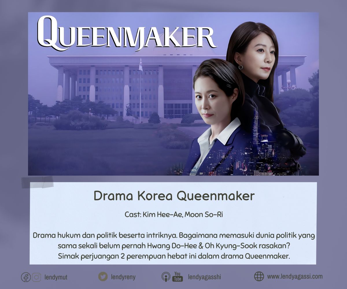 Queenmaker: Semua Bisa Dimanipulasi di Dunia Politik | Blogger Perempuan Network