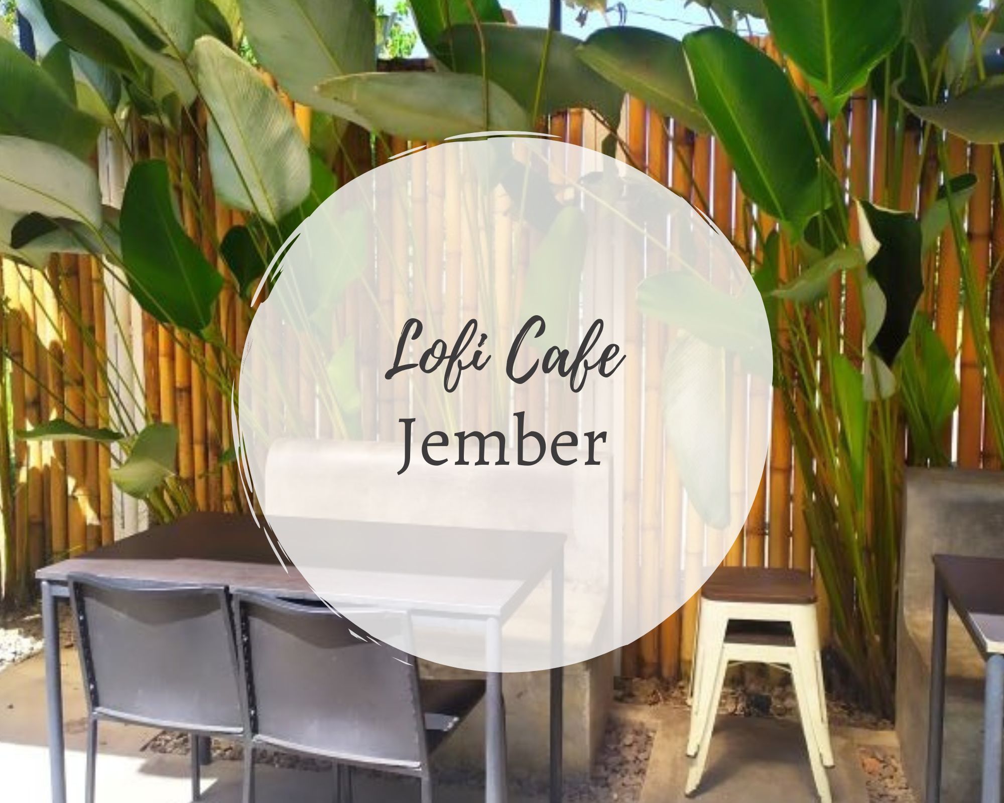 LAGI DAN LAGI NONGKRONG DI LOFI CAFE JEMBER | Blogger Perempuan Network