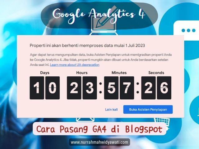 Pentingnya Memasang Google Analytics GA4 di Blogspot, Tutorial! | Blogger Perempuan Network