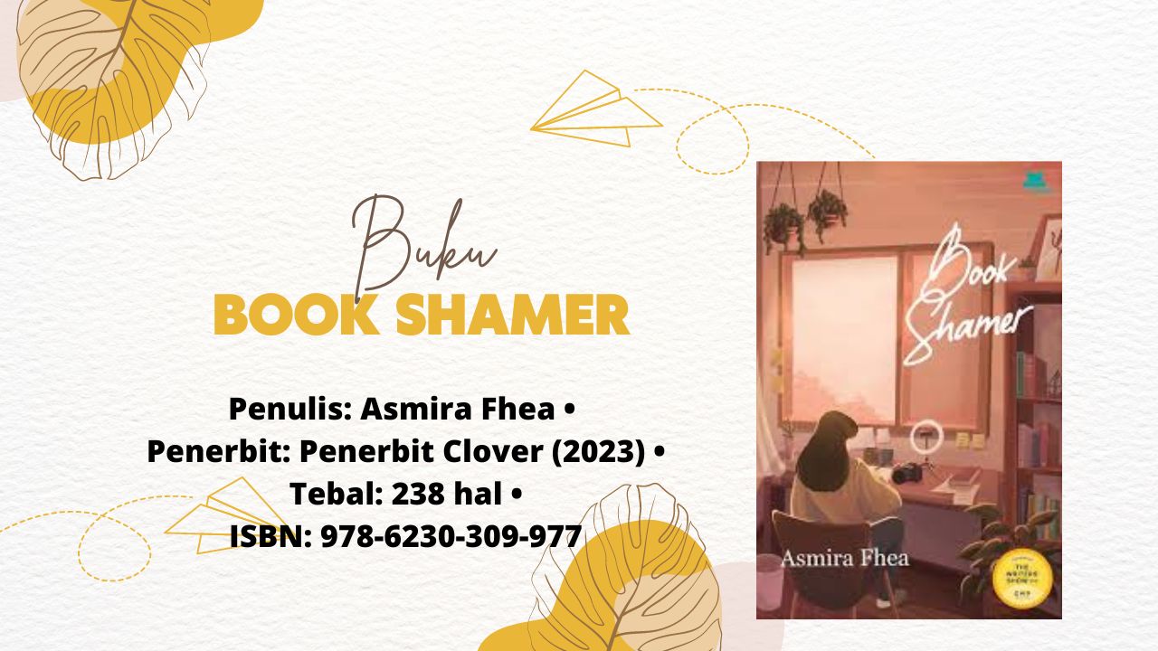 [Review] Book Shamer (Asmira Fhea): Pencarian Jati Diri Sang Bookfluencer | Blogger Perempuan ...