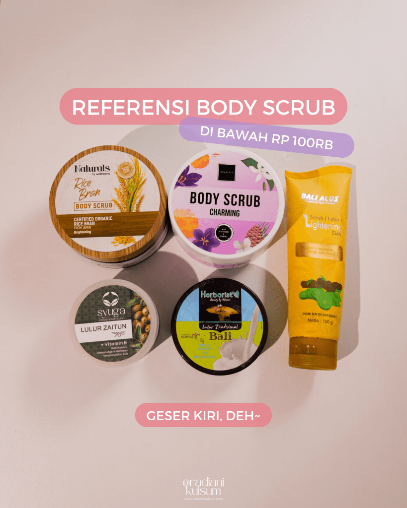 Referensi Body Scrub di Bawah Rp 100.000 | Blogger Perempuan Network