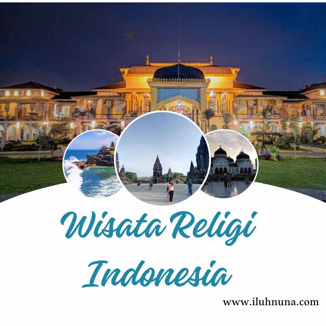 Tempat Wisata Religi di Indonesia Populer Versi iluhnuna | Blogger ...